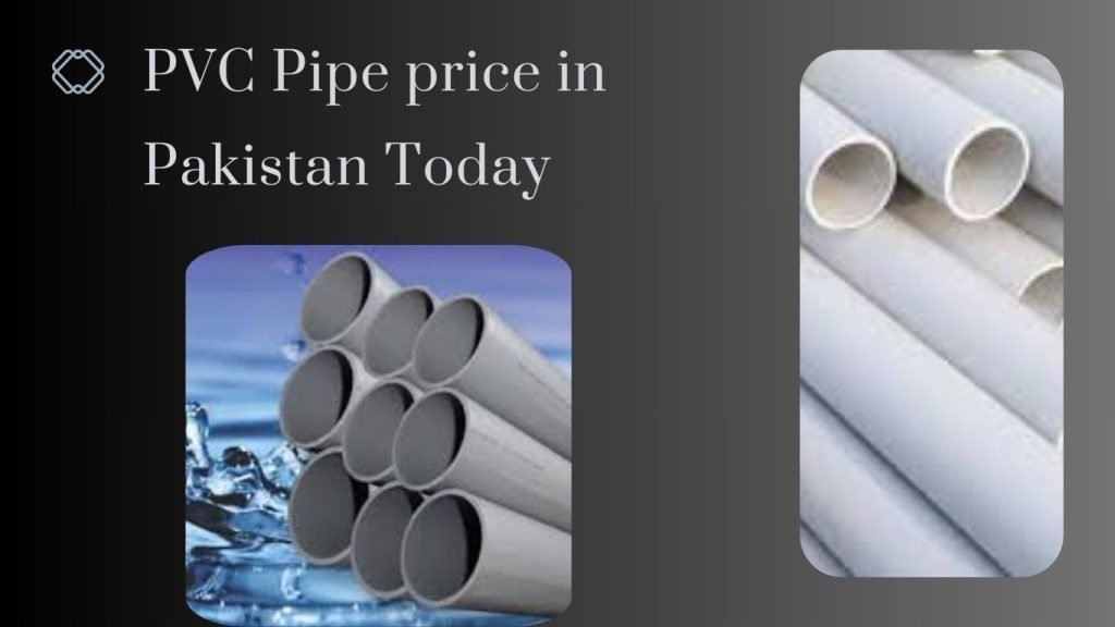 Pvc Pipe Price In Pakistan May 21, 2026 » Whatisprice